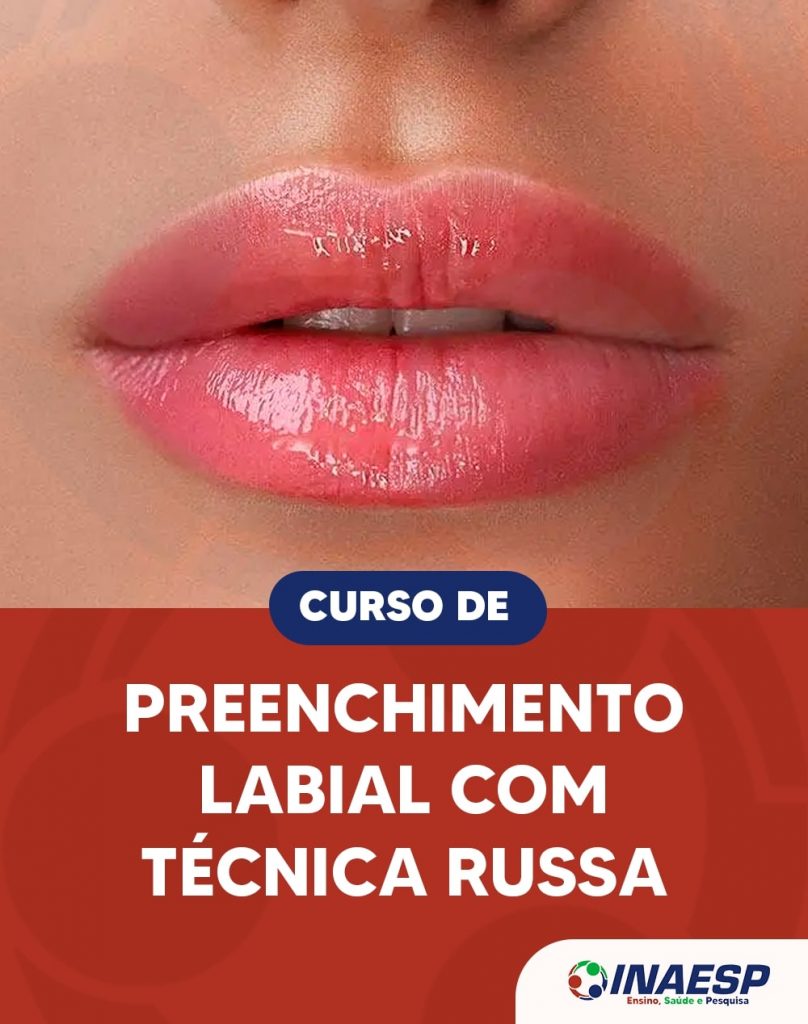 Curso 100% OnLine de Preenchimento Labial com Técnica Russa